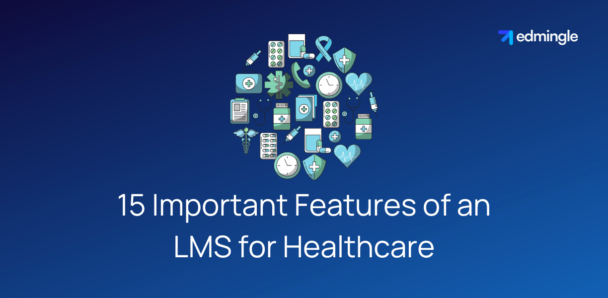 Ultimate Guide to LMS for Healthcare [HLMS] : 50 Best LMS