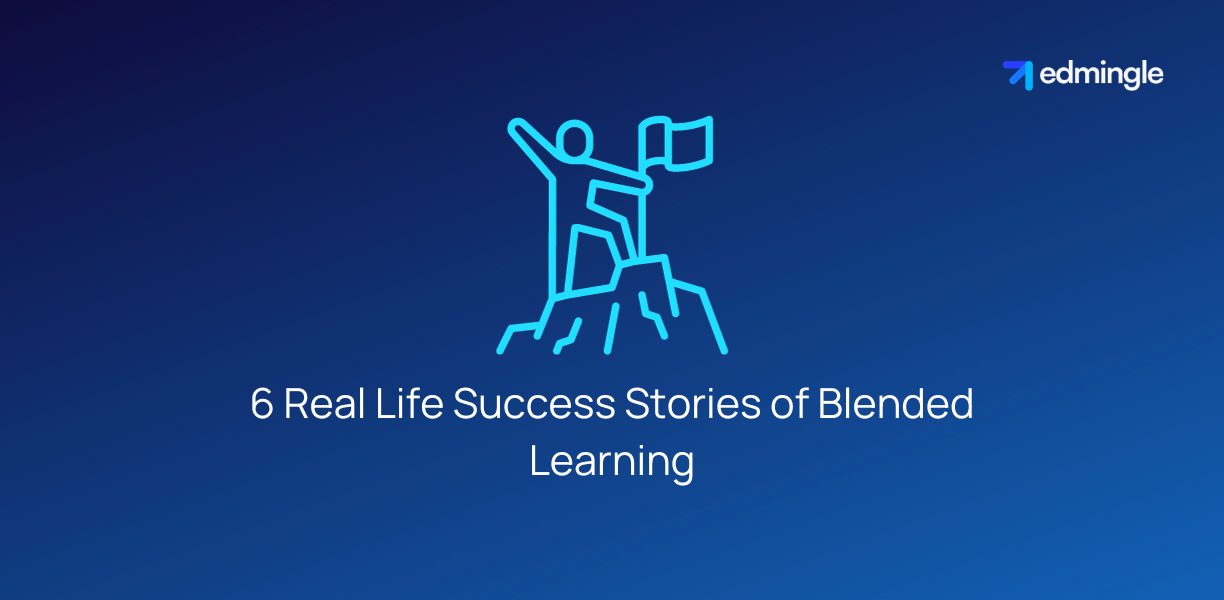 Blended Learning 101 : The Future of Education