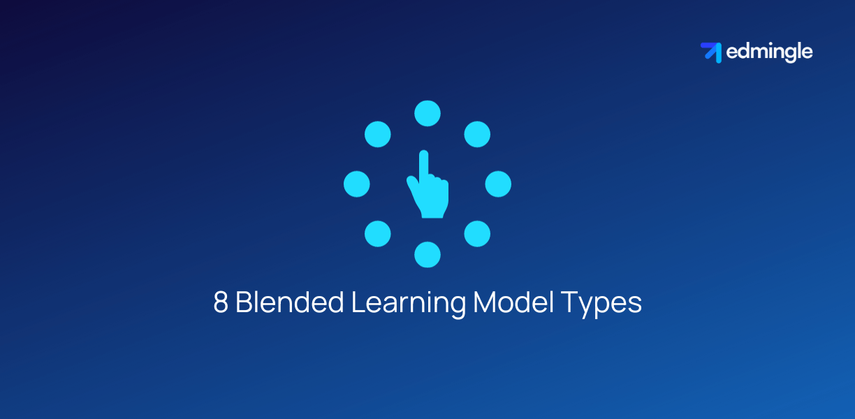 Blended Learning 101 : The Future of Education