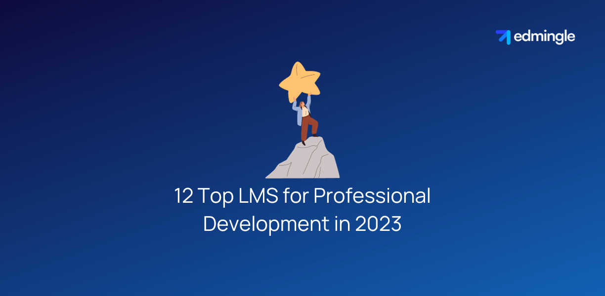 LMS for Professional Development : Future of Skill Building